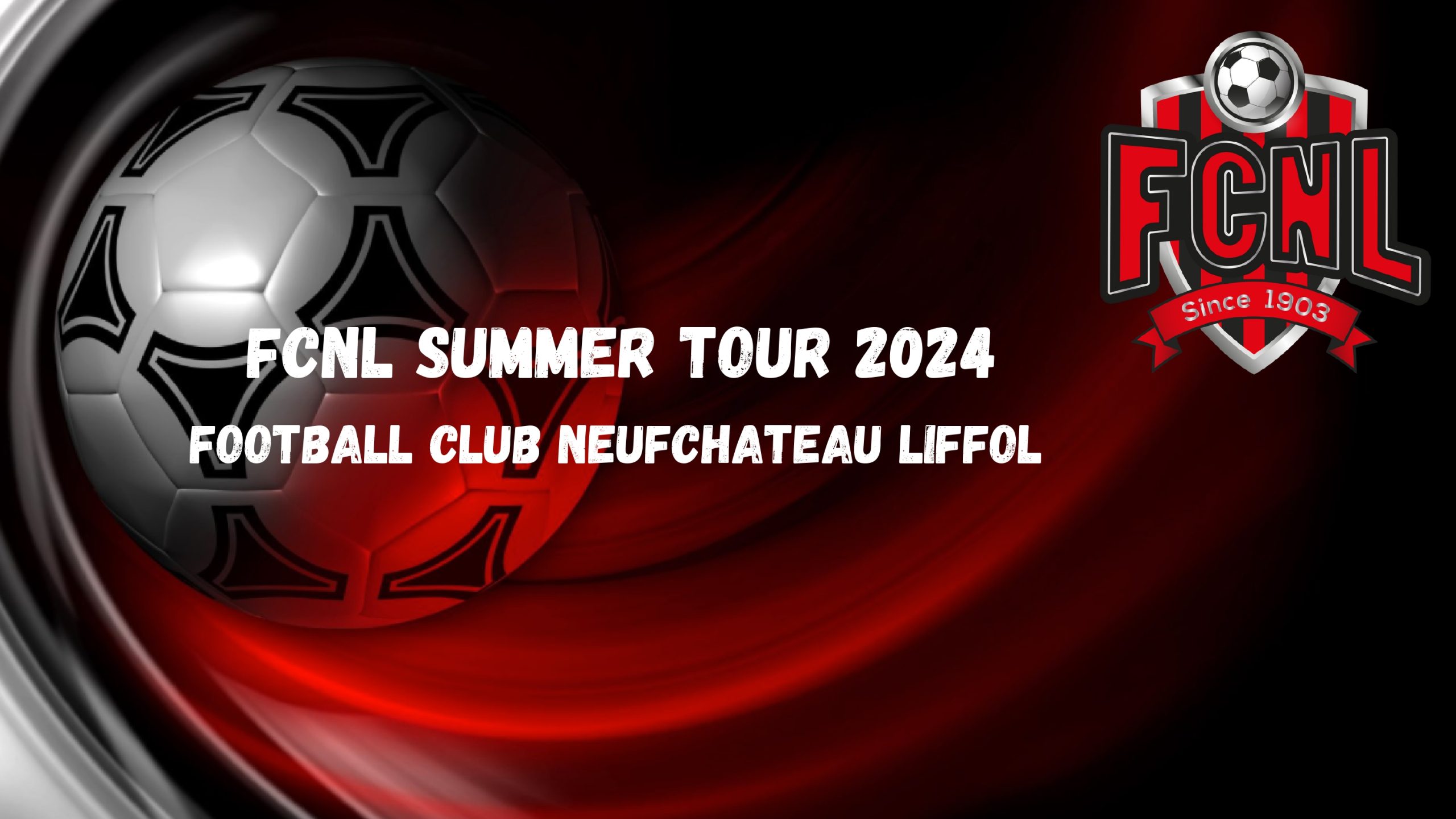 Le Summer Tour du FCNL